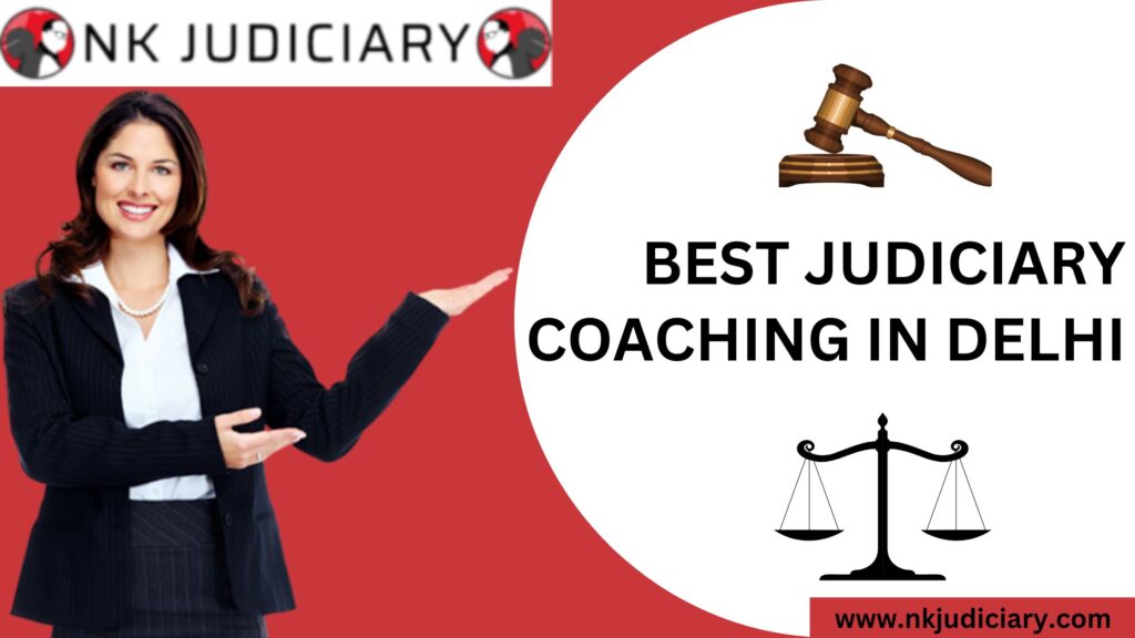 best judiciary coaching classes (nk-judiciary)